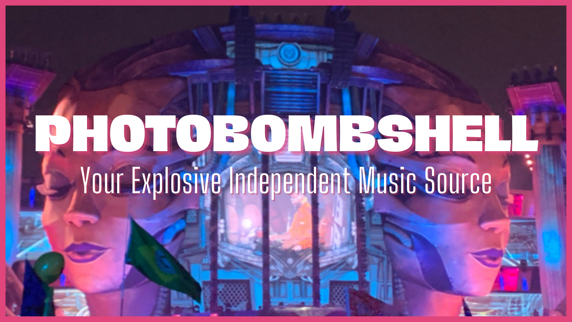 Photobombshell - Your Explosive Independent Music Source